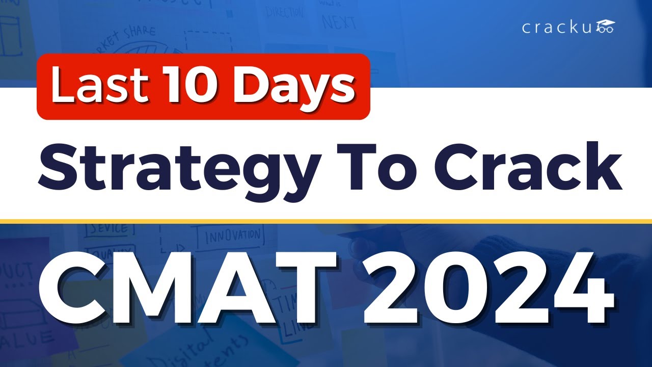CMAT 2024 🎯 Last 10 Days Best Preparation Strategy To Crack | CMAT ...