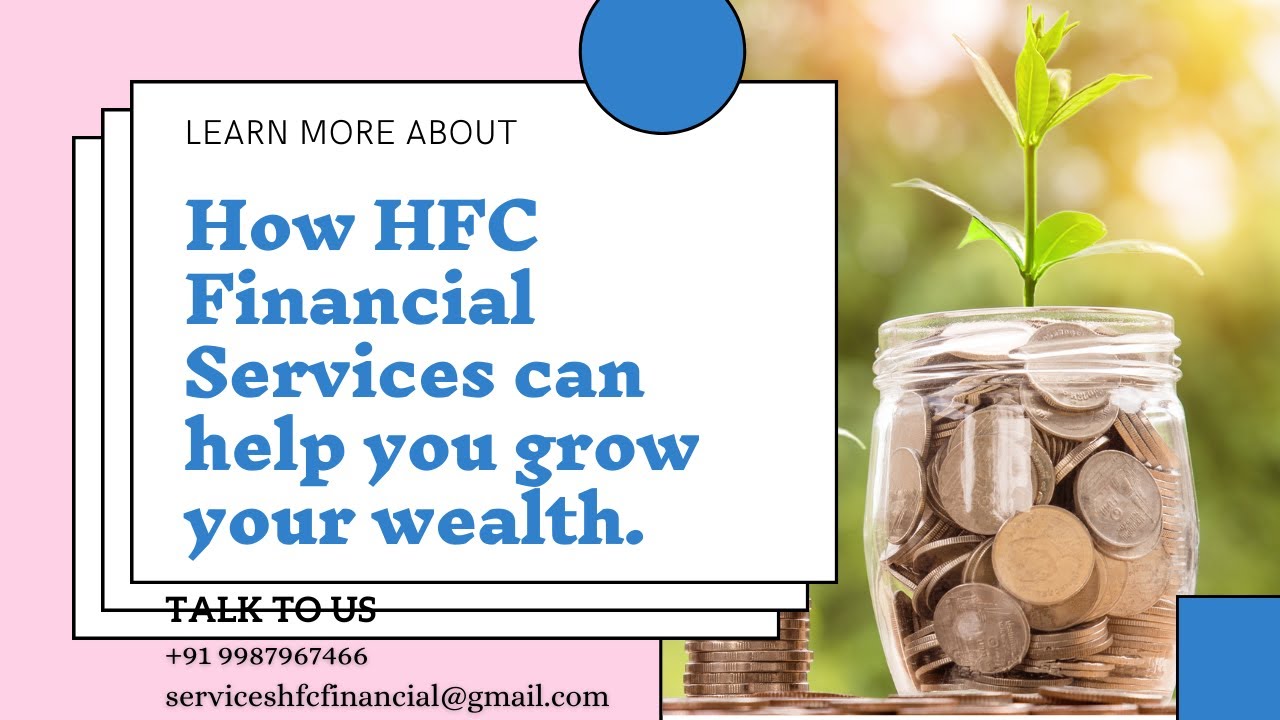 "Unlock Your Potential: HFC Financial Services Funding Opportunity ...