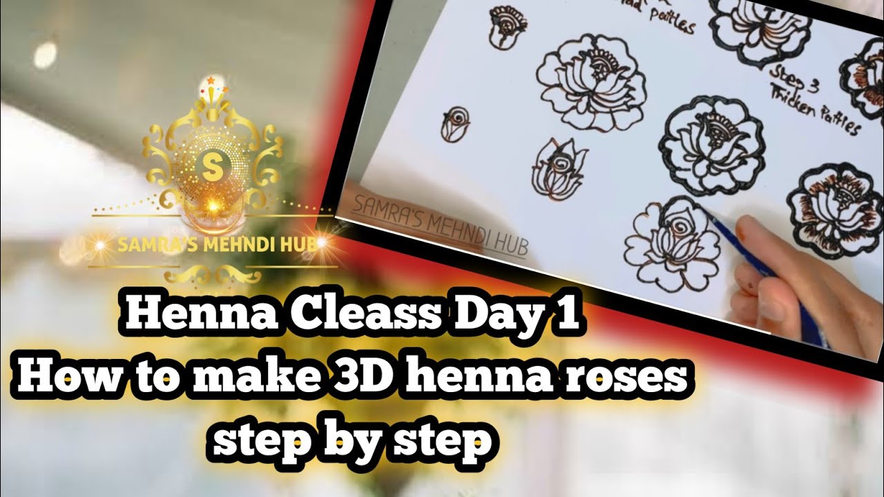 Mehndi Class Special🌺 | Step by step 3D Henna Roses Tutorial/ Beautiful ...