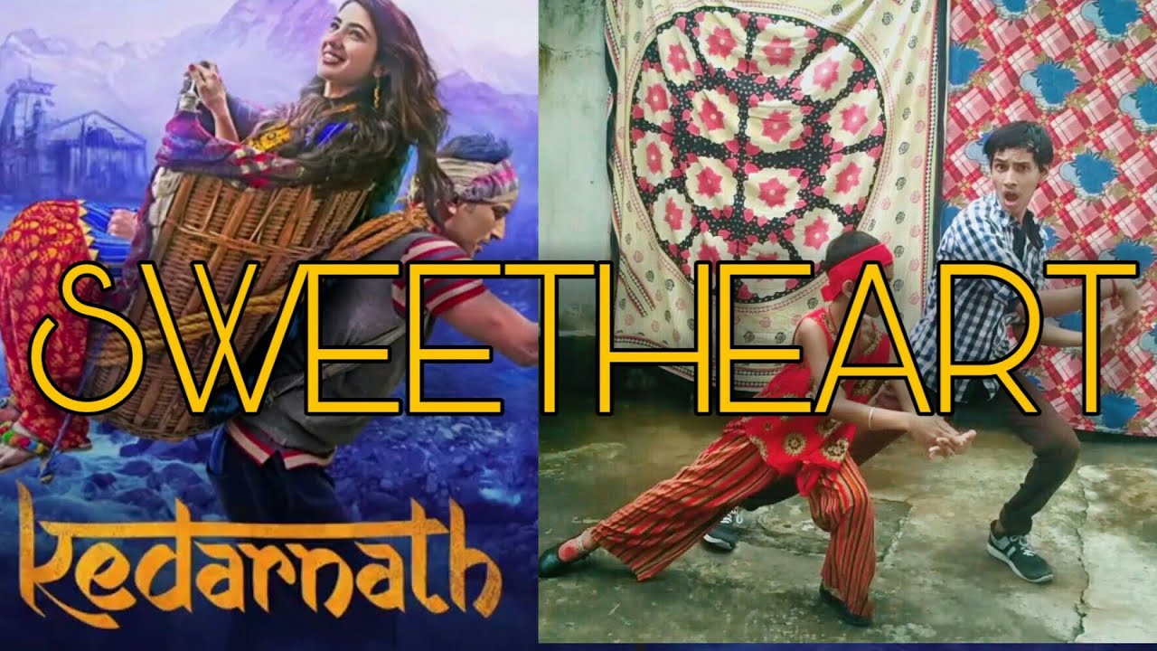 Sweetheart song dance video | Sushant Sing Rajput | Sara Ali Khan ...