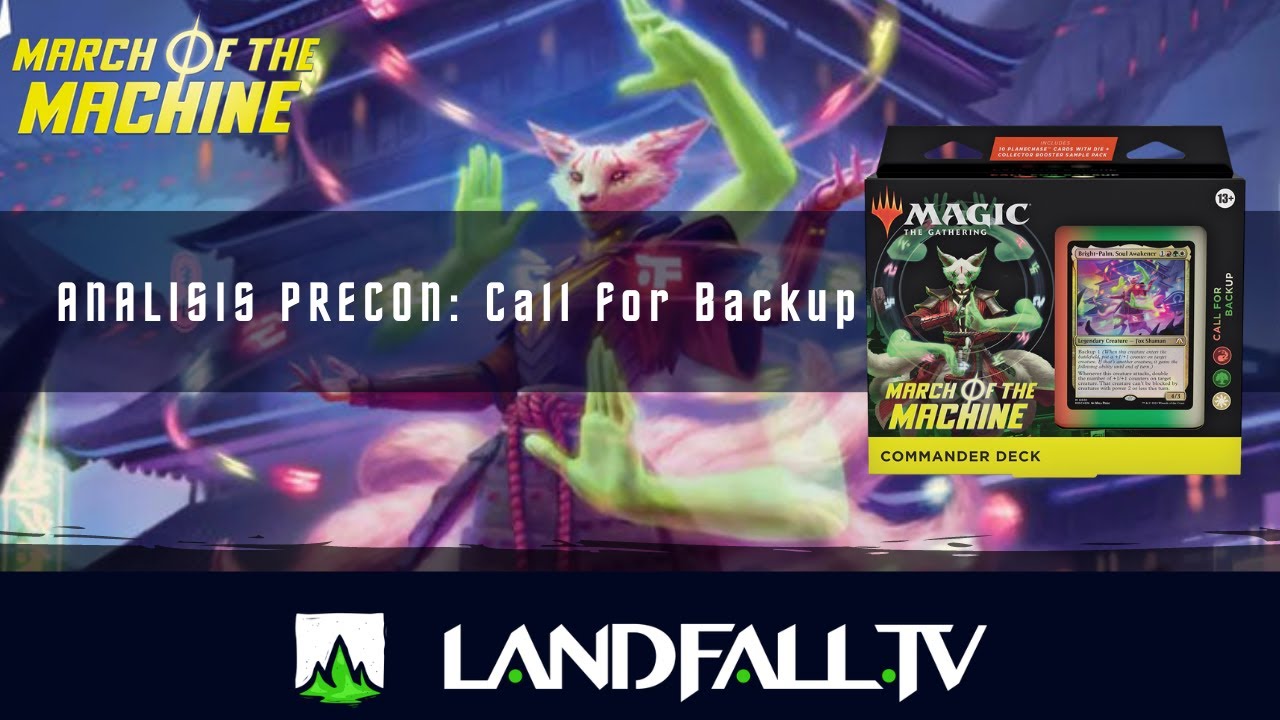 Call for Backup Precon deck | Análisis y mejoras | March of the ...