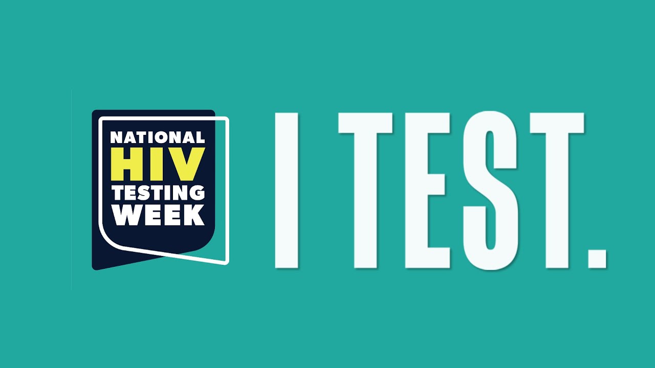 I Test. | National HIV Testing Week - YouTube