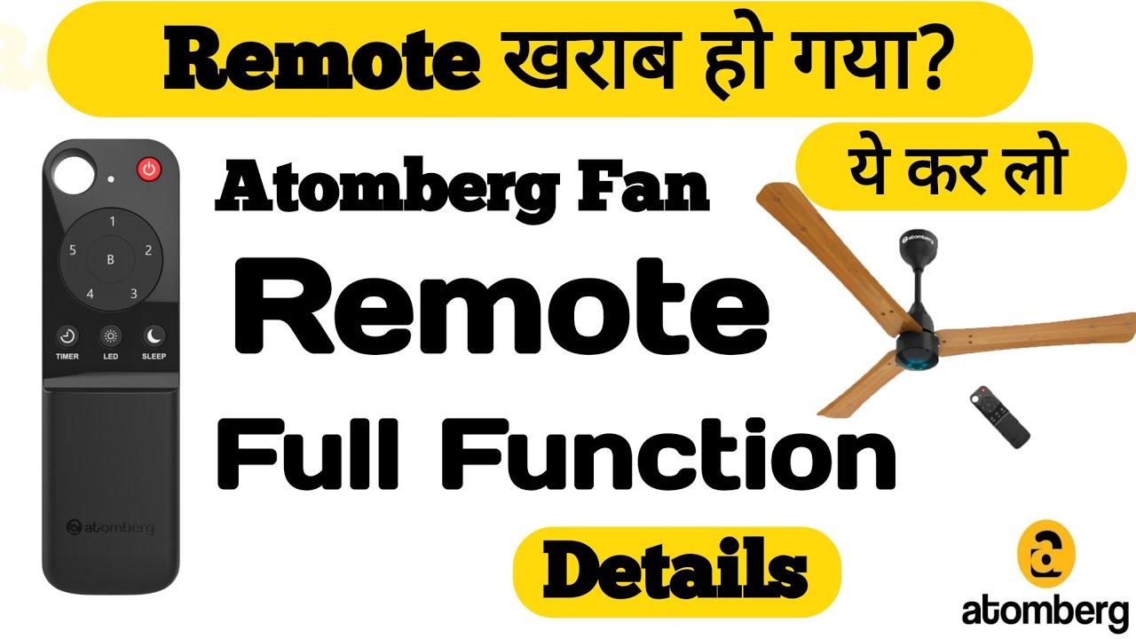 Atomberg Fan Remote function | Full Details | रिमोट खराब हो गया तो क्या ...