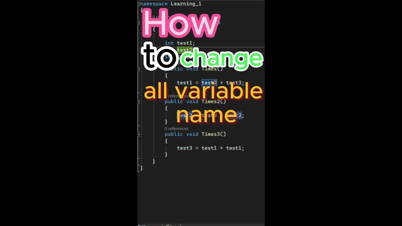 How to change all variable names with VisualStudio quickly #shorts #shortsvideo #visualstudio ...