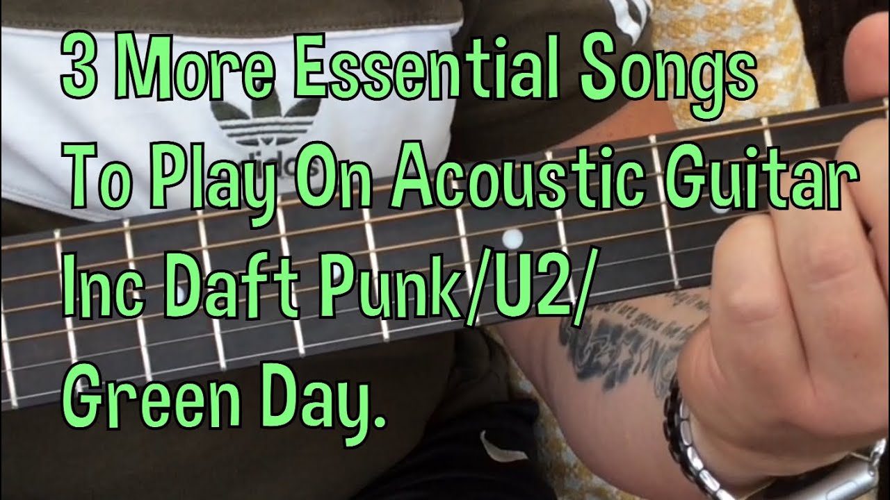 3 More Essential Songs To Play On Acoustic Guitar Tutorial YouTube 3-more-essential-songs-to-play-on-acoustic-guitar-tutorial-youtube