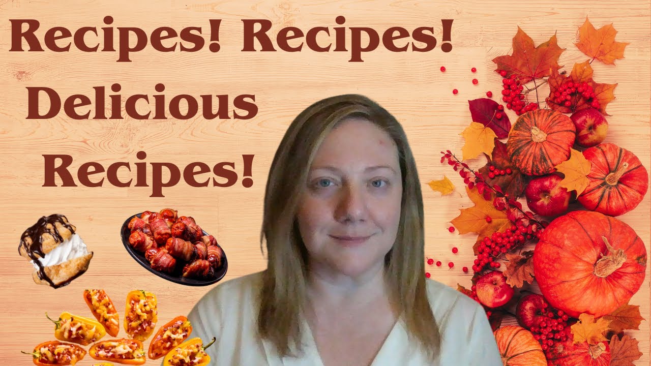 74. Recipes! Recipes! Delicious Recipes! - YouTube