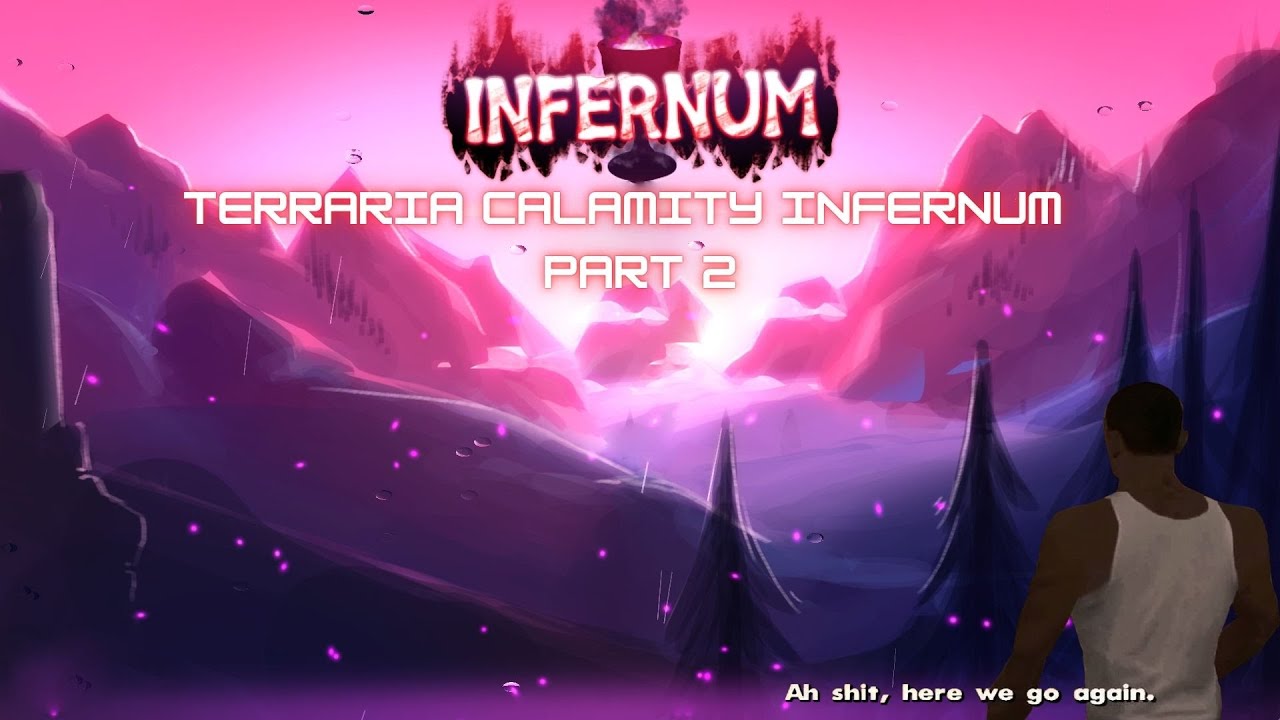 Terraria Calamity Infernum vs Tetrisguy Part 2 - YouTube