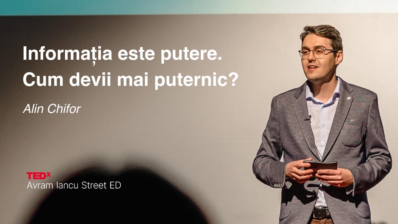 Informația este putere. Cum devii mai puternic? | Alin Chifor ...
