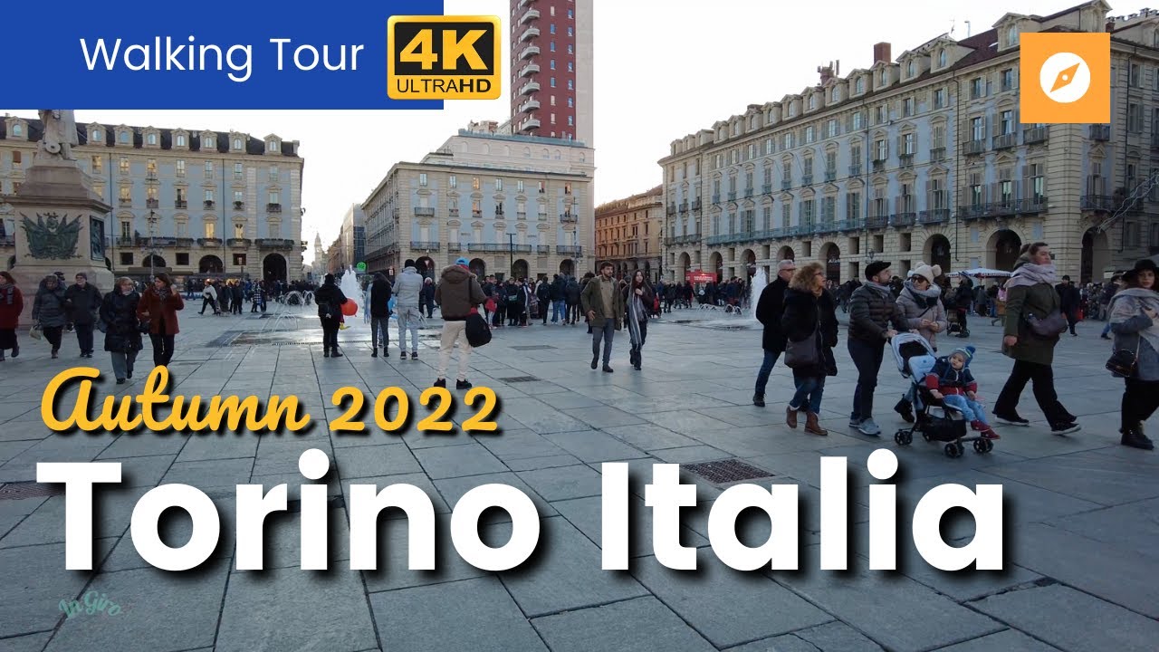 Turin Italy 🇮🇹 2022 | Video Walks 4K - YouTube