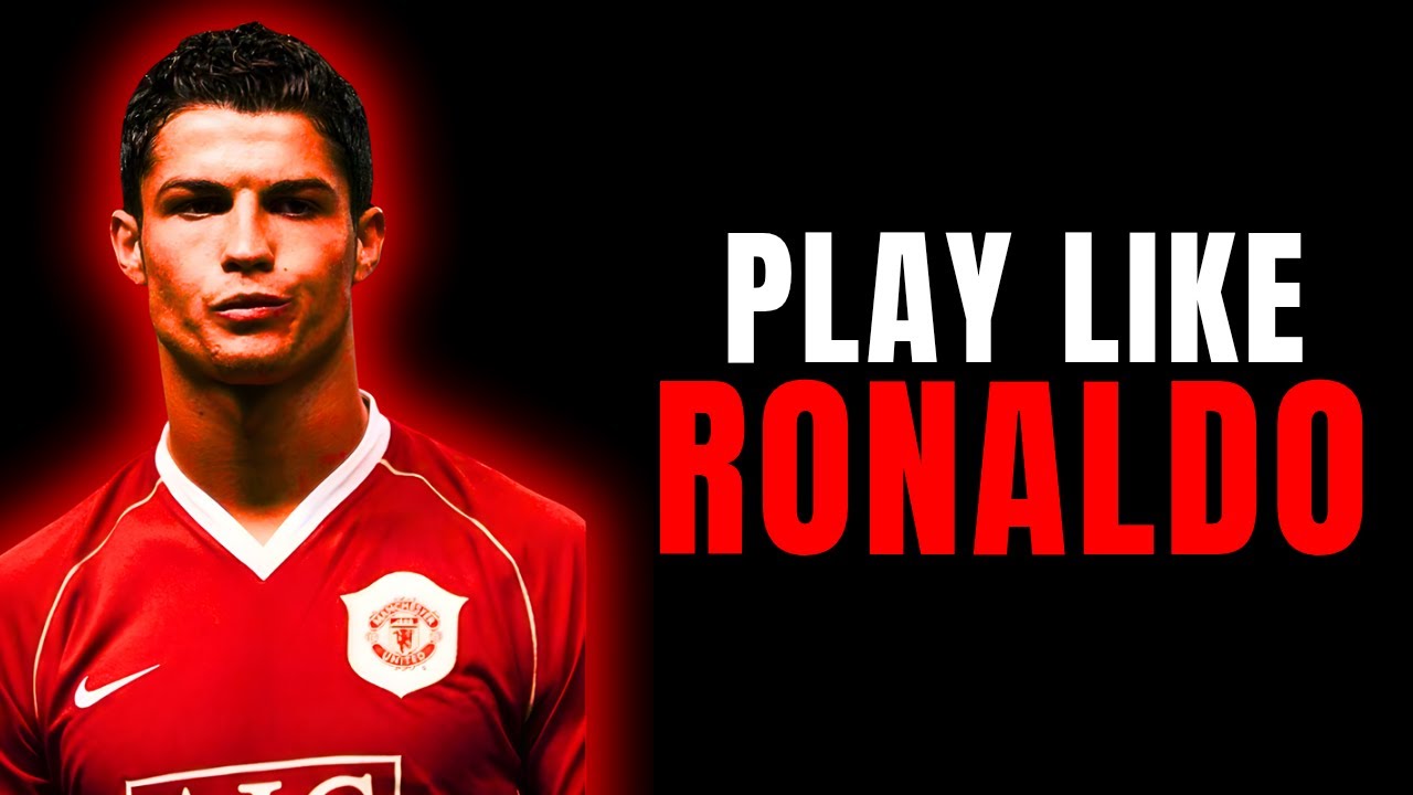 How To Play Like 2008 Version of Ronaldo (Detailed Guide) - YouTube