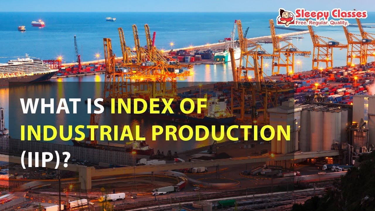 What is Index of Industrial Production(IIP)? - YouTube