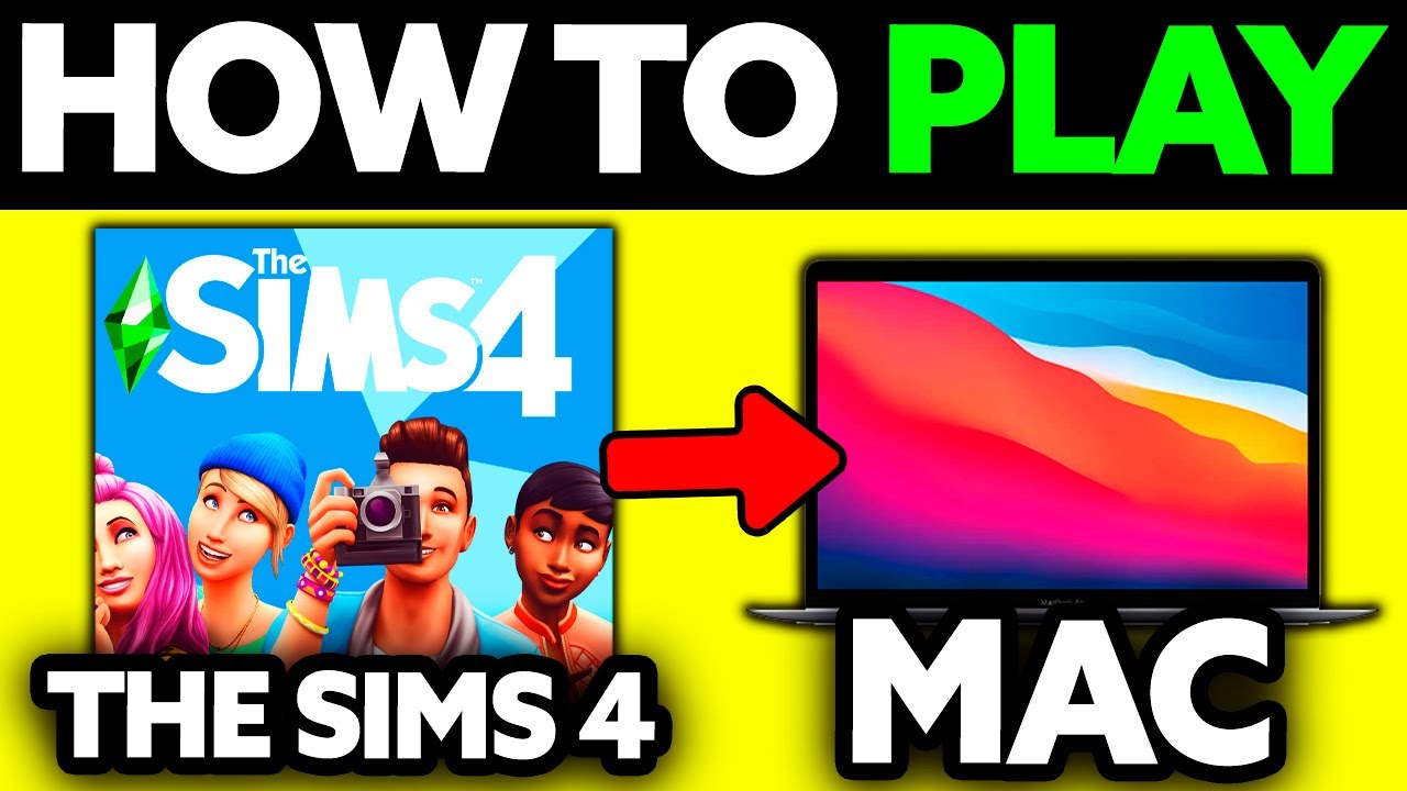 How To Play The Sims 4 on Mac (2025) - Step by Step - YouTube