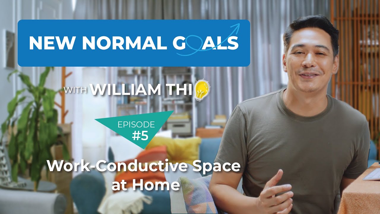 New Normal Goals with William Thio | EPISODE 5 - Creating a Comfortable ...
