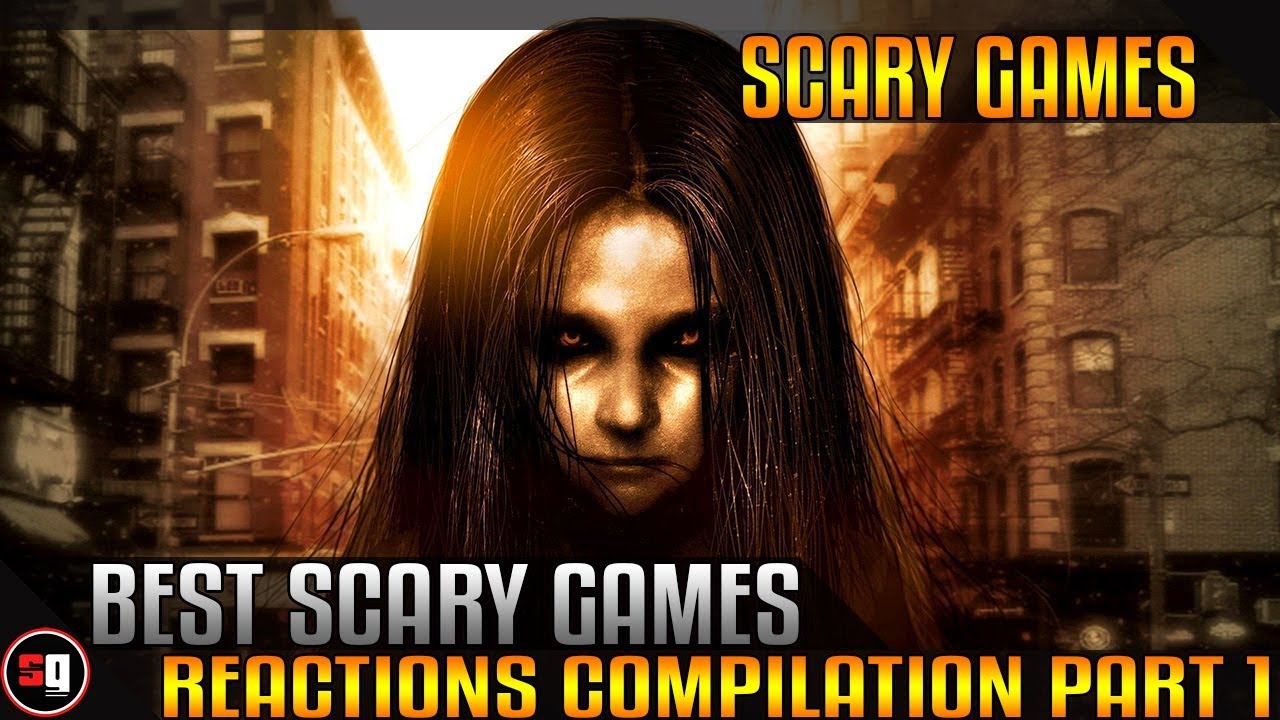 Best Scary Games Reactions Compilation (Part 1) - YouTube
