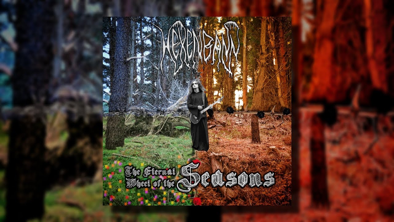 Hexenbann - The Eternal Wheel Of The Seasons (Full Album) - YouTube