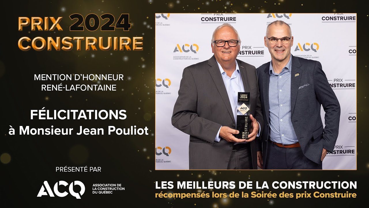 Monsieur Jean Pouliot – Prix Construire 2024 - René-Lafontaine - YouTube