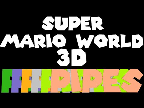 Super Mario World 3D - Pipe Turntables - YouTube