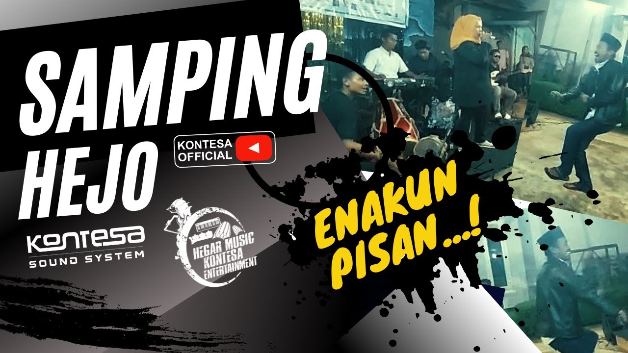 SAMPING HEJO__HEGAR KONTESA ENTERTAINMENT__ANIIVERSARY POLM FC - YouTube