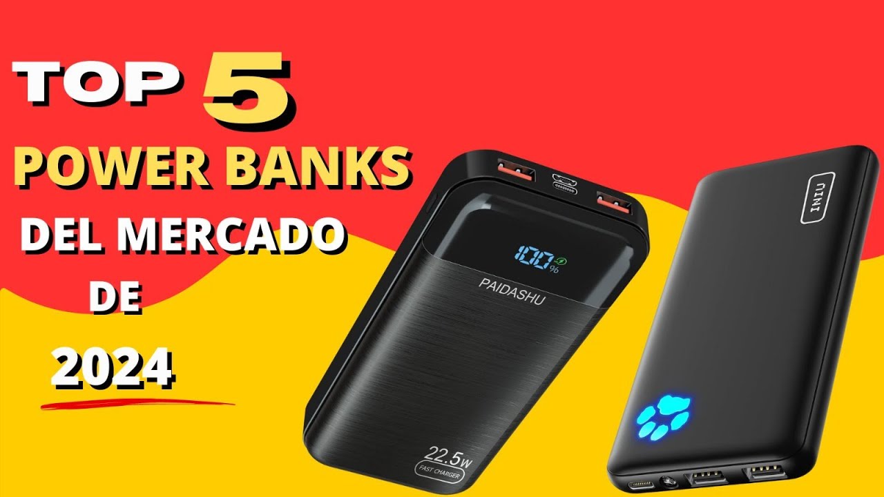 Los 5 Mejores Power Banks en 2024 | Reseñas y Precios - YouTube