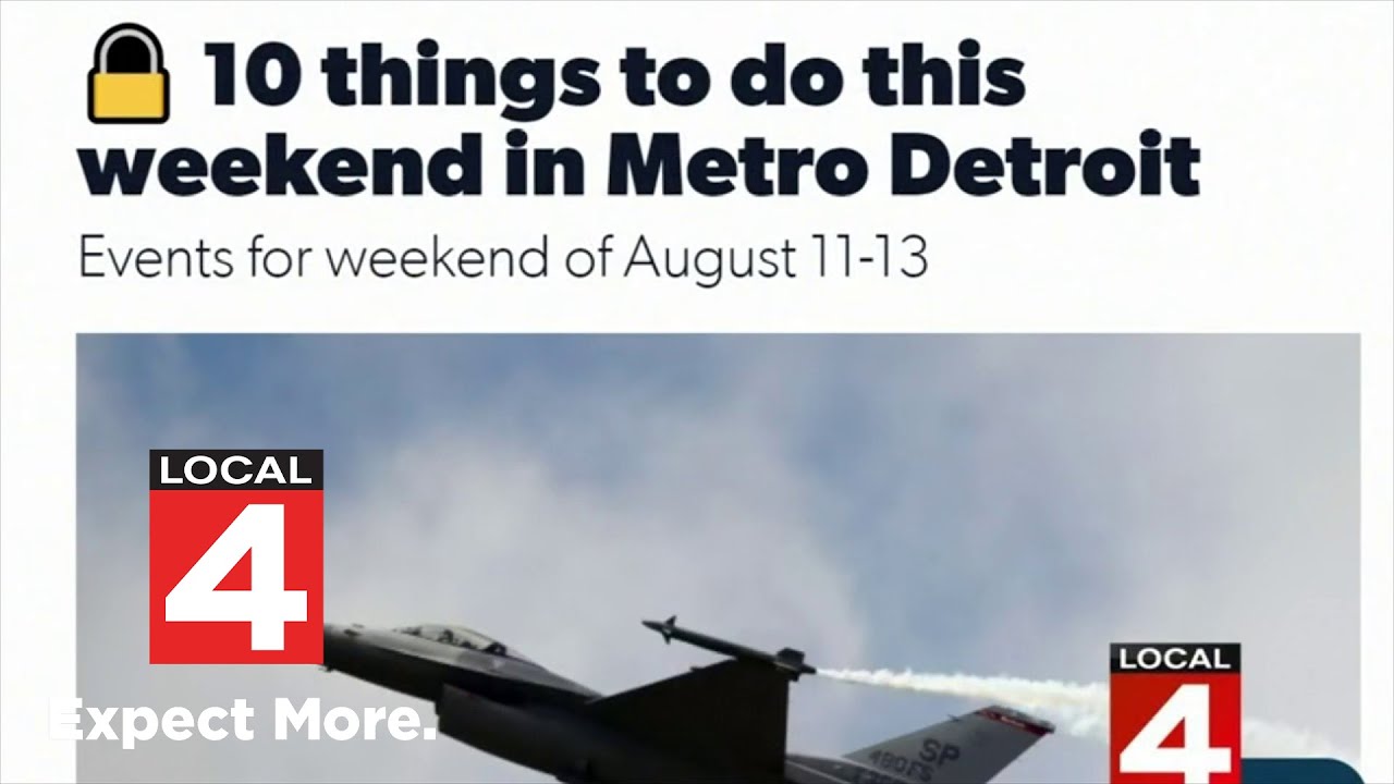 What's happening around Metro Detroit this weekend - YouTube