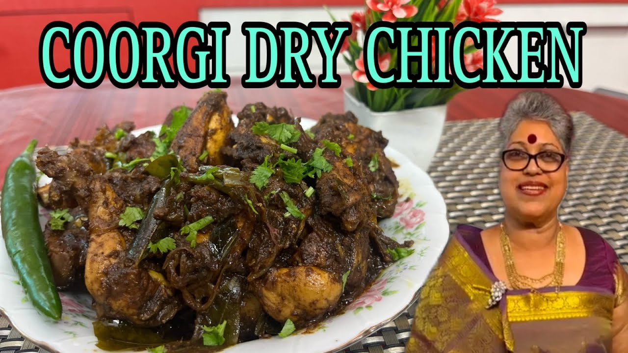 Coorgi Dry Chicken | For all Occasions | Yummy - YouTube