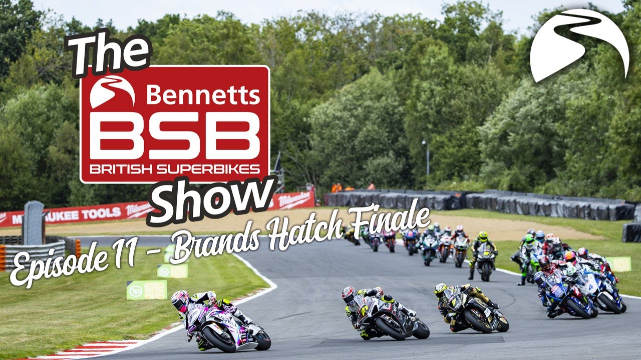 The BSB Show (Ep 11) - Brands Hatch FINALE Preview - YouTube