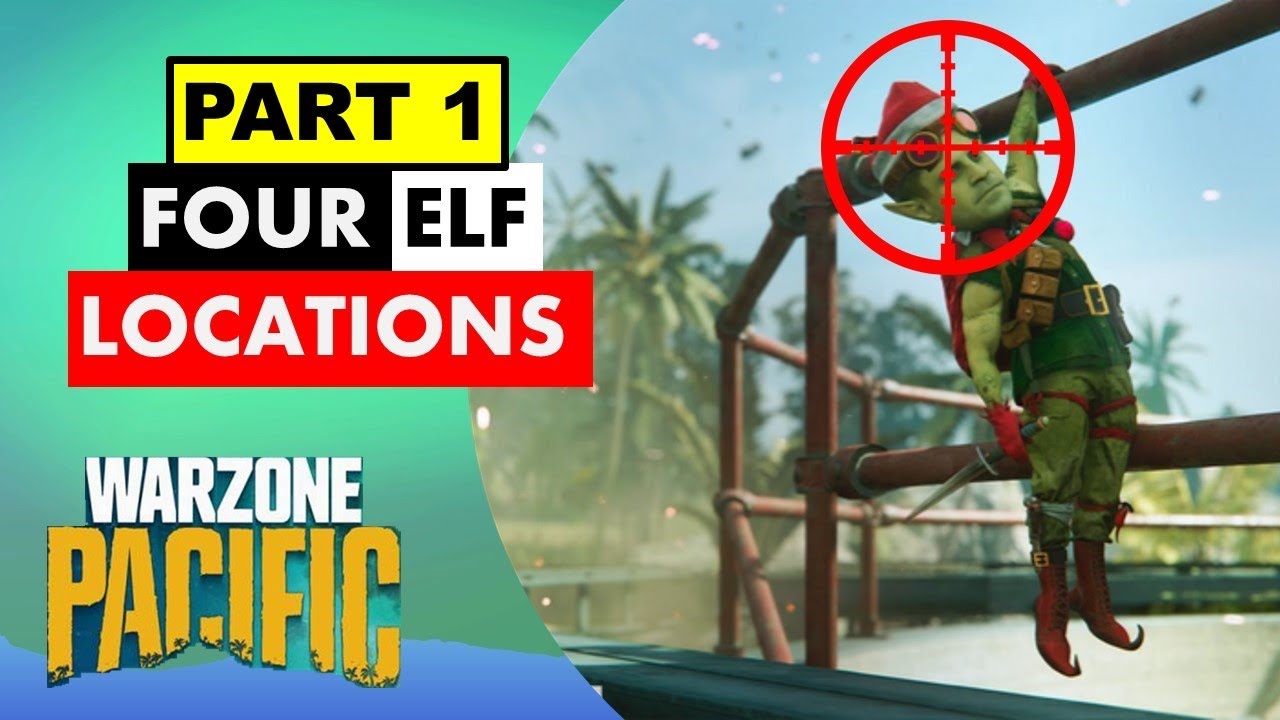 Four ELF LOCATIONS Part 1 | Warzone Festive Fervor - YouTube
