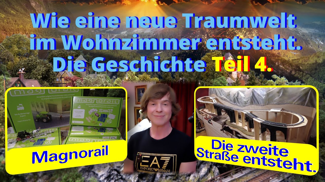 Wie eine neue Traumwelt im Wohnzimmer entsteht Teil 4. Magnorail Test ...
