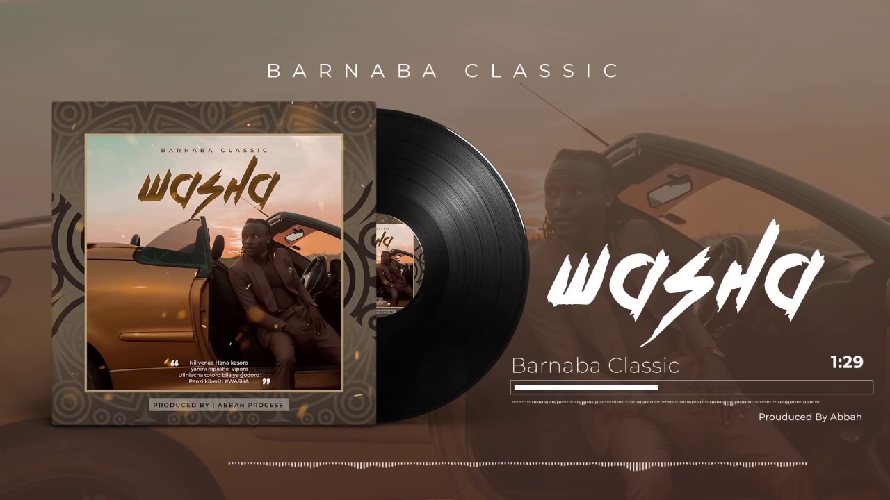 Barnaba | Washa (OFFICIAL AUDIO) Sms 8662157 to 15577 Vodacom Tz ...