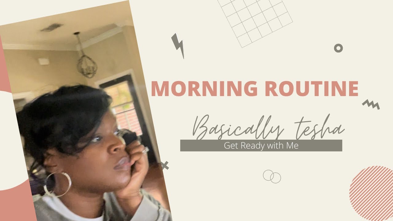 Morning Routine/ GRWM/ Day In Life/ summertime - YouTube