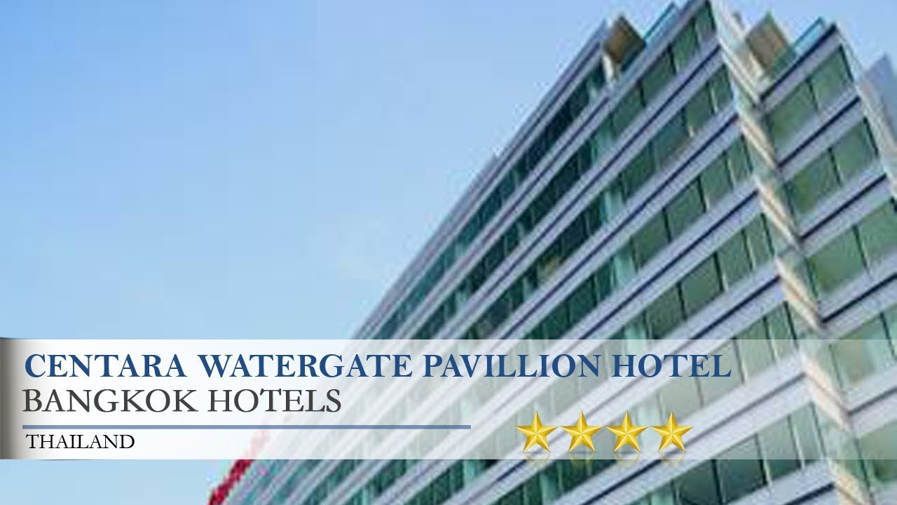 Centara Watergate Pavillion Hotel Bangkok - Bangkok Hotels, Thailand ...
