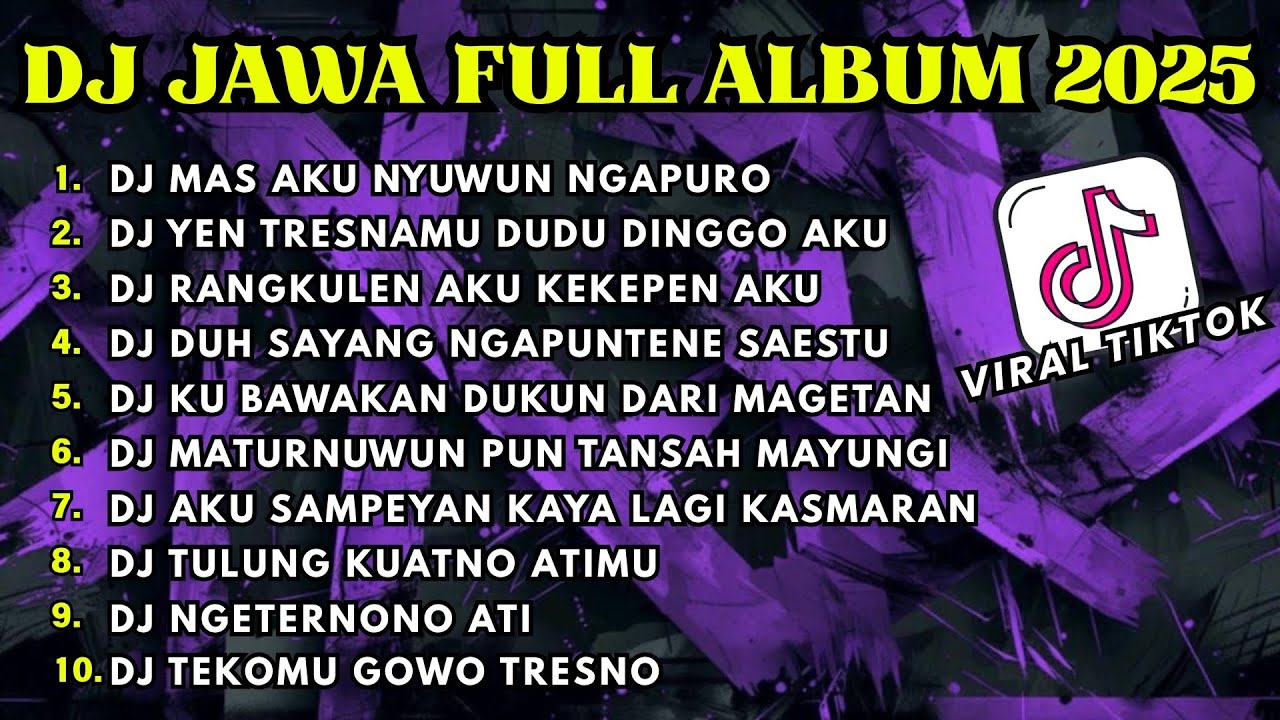 DJ JAWA FULL ALBUM FULL BASS TERBARU 2025 DJ TIKTOK - YouTube