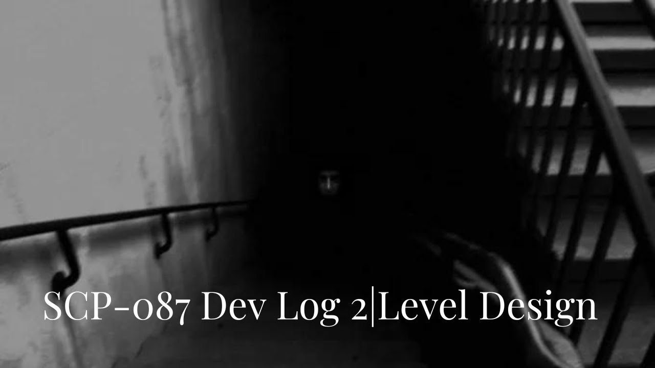 SCP 087 Montage Level Design DevLog1 | Unreal Engine 5 - YouTube