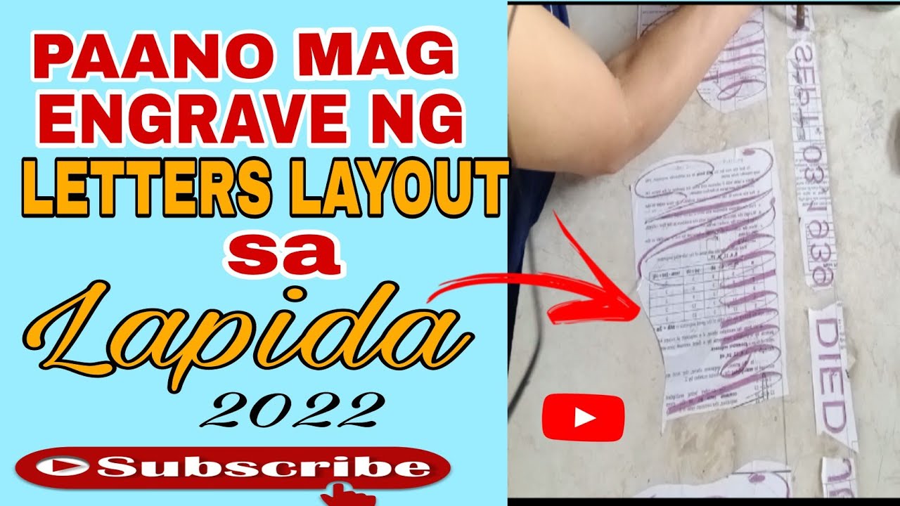 PAANO MAG ENGRAVE NG LETTERS LAYOUT SA LAPIDA 2022. - YouTube