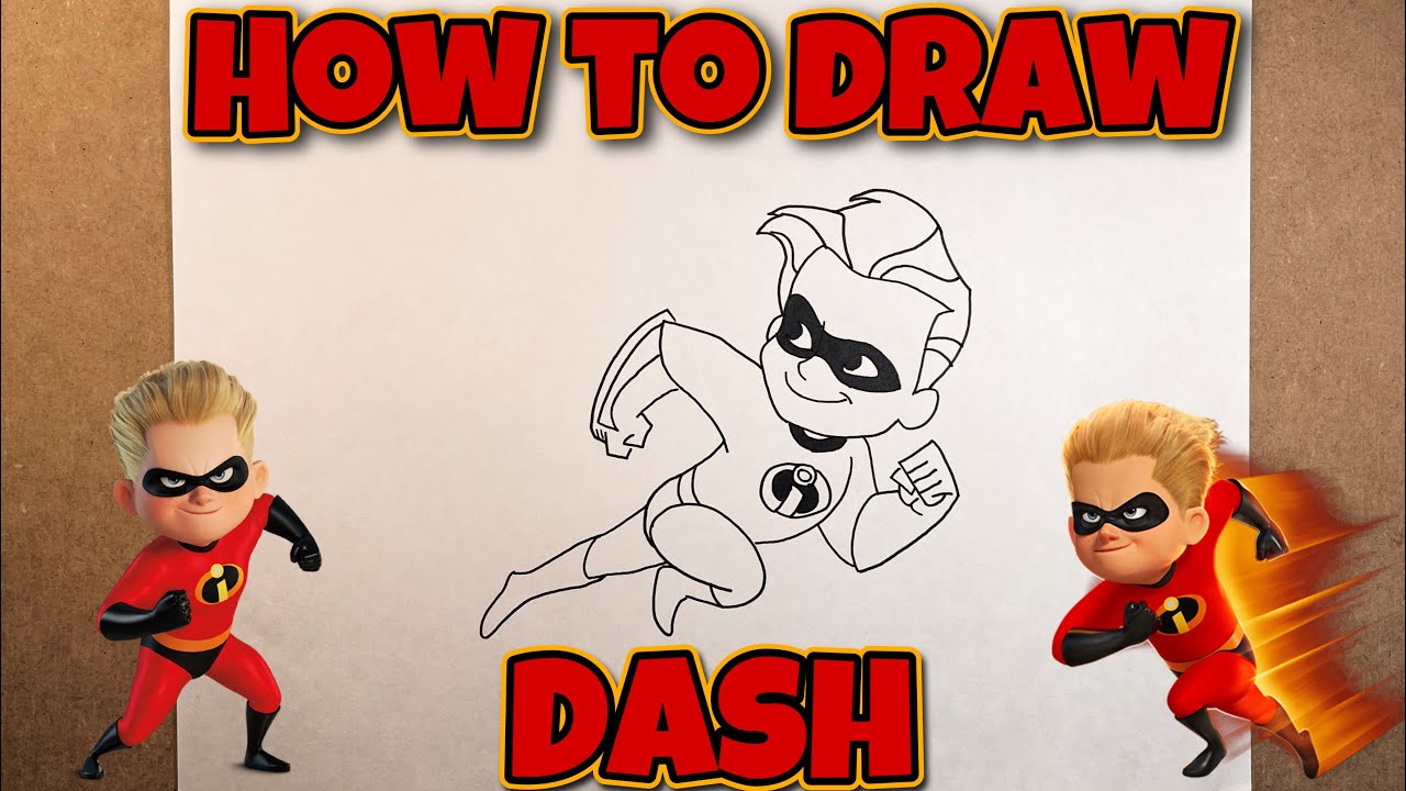 HOW TO DRAW DASH | THE INCREDIBLES | Easy Step-by-Step Tutorial | FOR ...