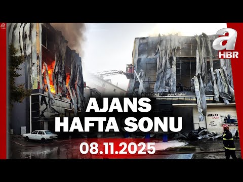 6 kişinin öldüğü yangın nasıl çıktı? - Ajans Hafta Sonu - 08.11.2025 | A Haber