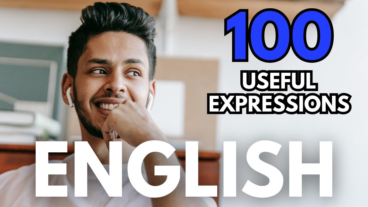 Learn 100 Useful English Expressions and Phrases| LEARN in 20 MINS | 2 ...