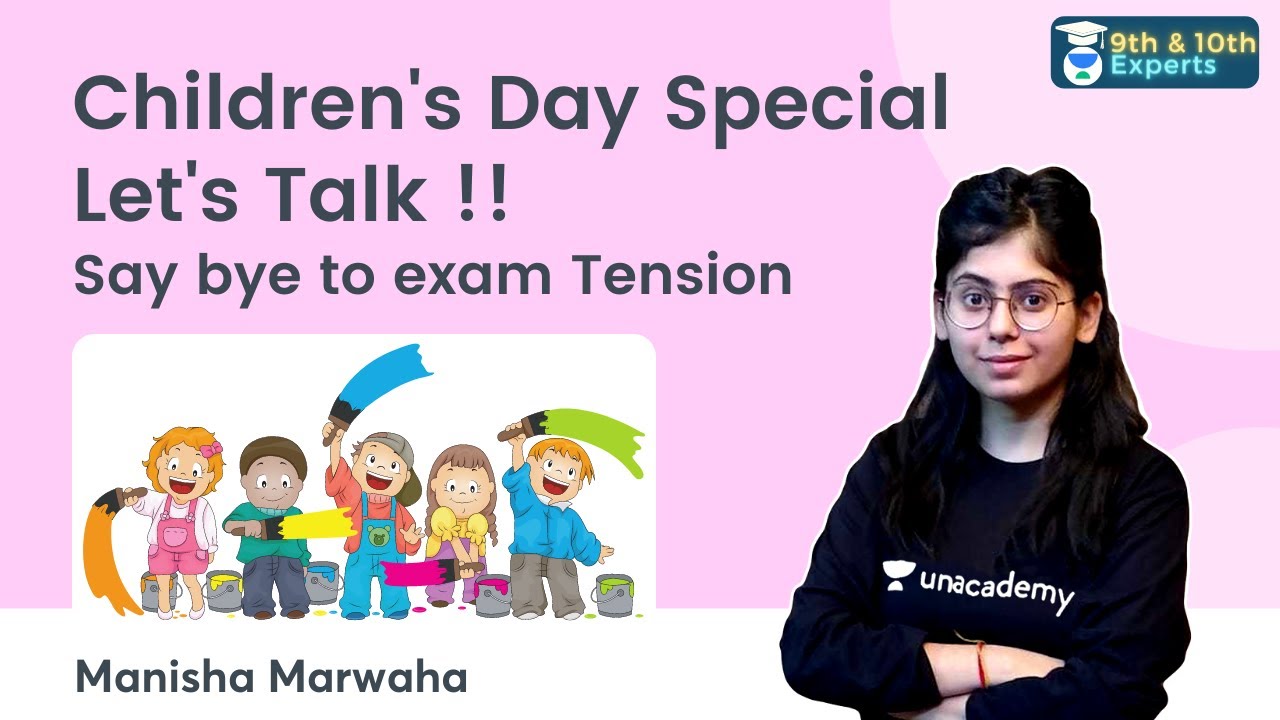 Children's Day Special | Let's Talk !! | Say bye to exam Tension ...