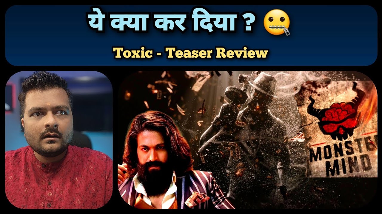 TOXIC (Yash 19) - Teaser Review - YouTube