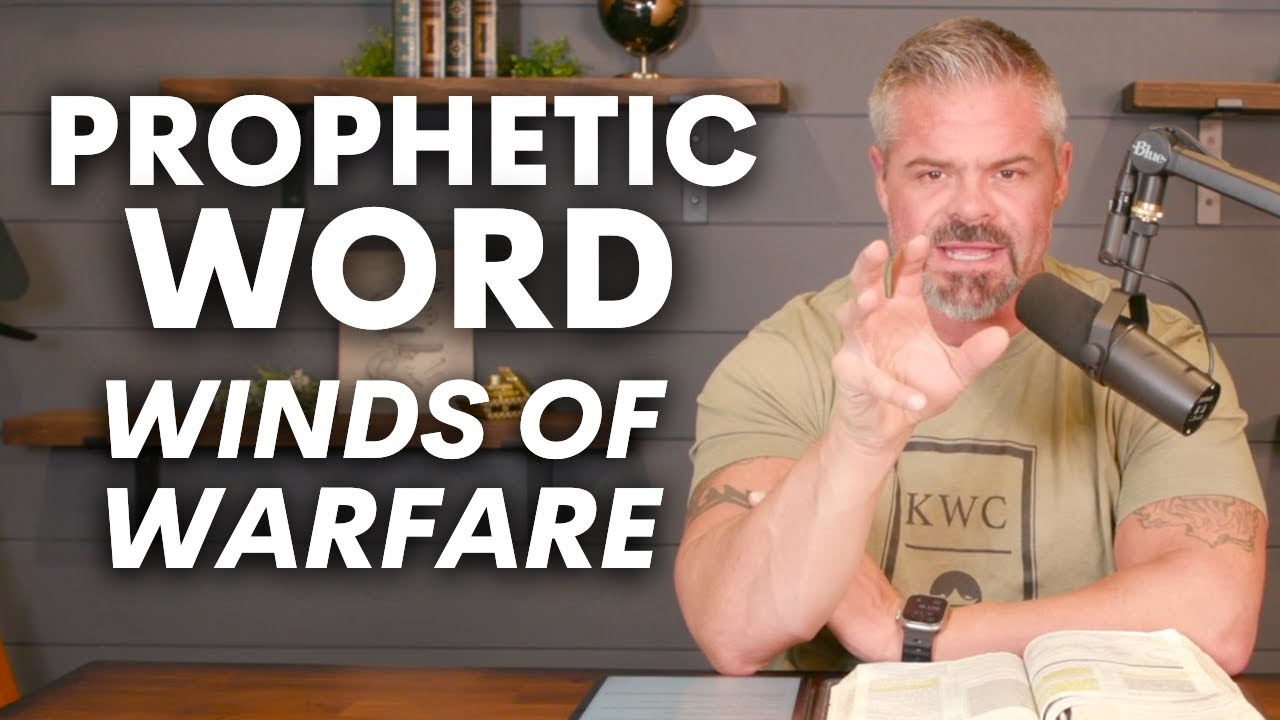Prophetic Word: "The Winds of Warfare" - YouTube