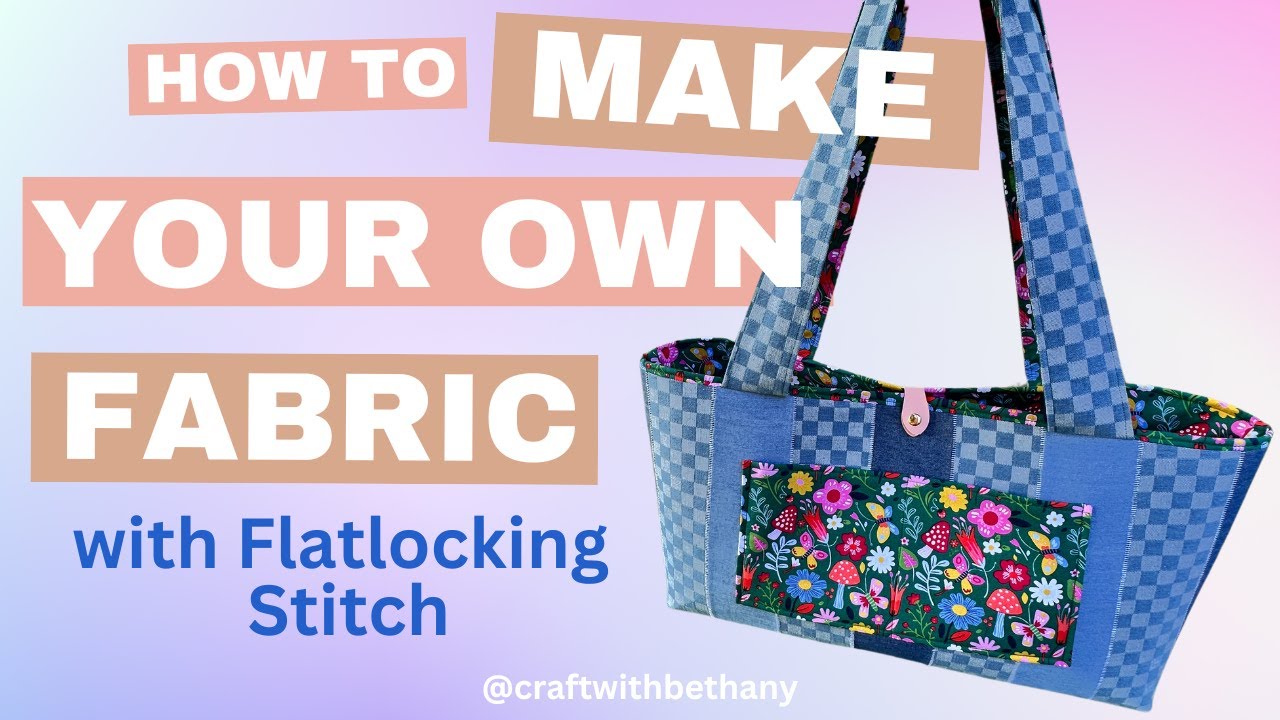 How to Flatlock Stitch on a Serger & Create Your Own Custom Fabric ...