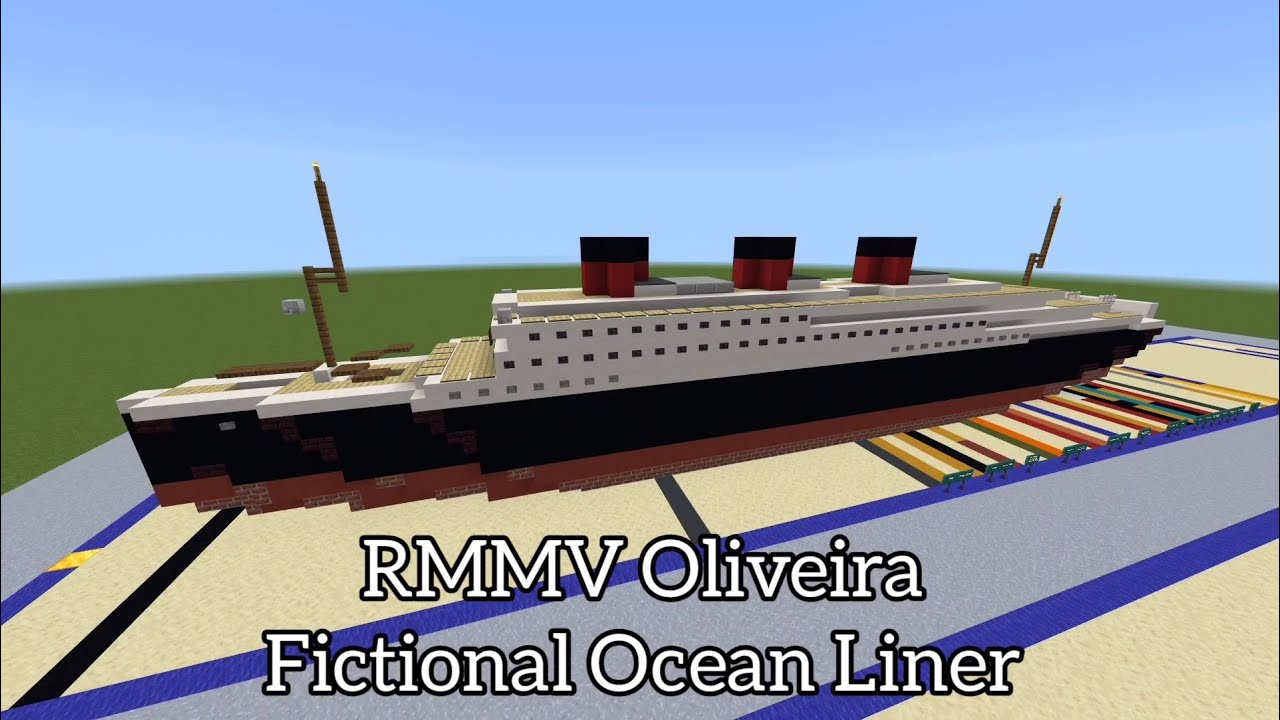 RMMV Oliveira | Minecraft Tutorial | 1:5 Scale Fictional Ocean Liner ...