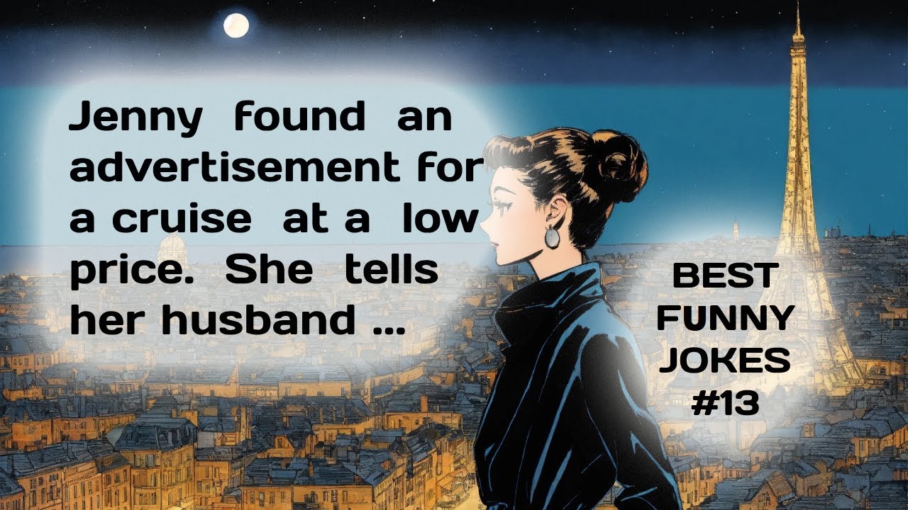 BEST FUNNY JOKES.#13. Jenny was sitting reading her favorite magazine ...