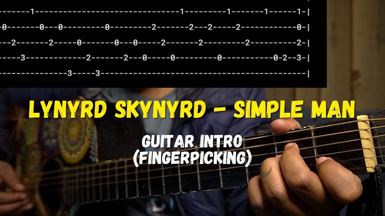 Lynyrd Skynyrd - Simple Man - Guitar Intro TABS | Finger Plucking ...