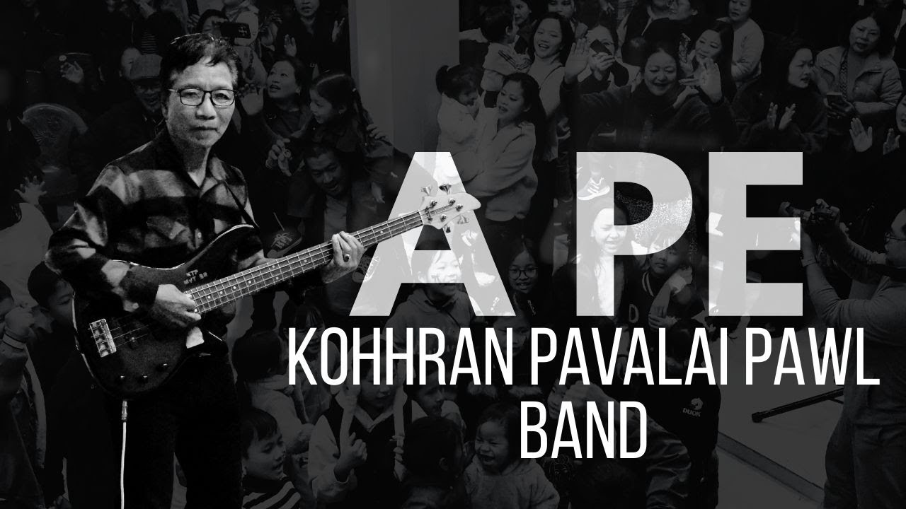 A PE - Kohhran Pavalai Pawl Band - YouTube