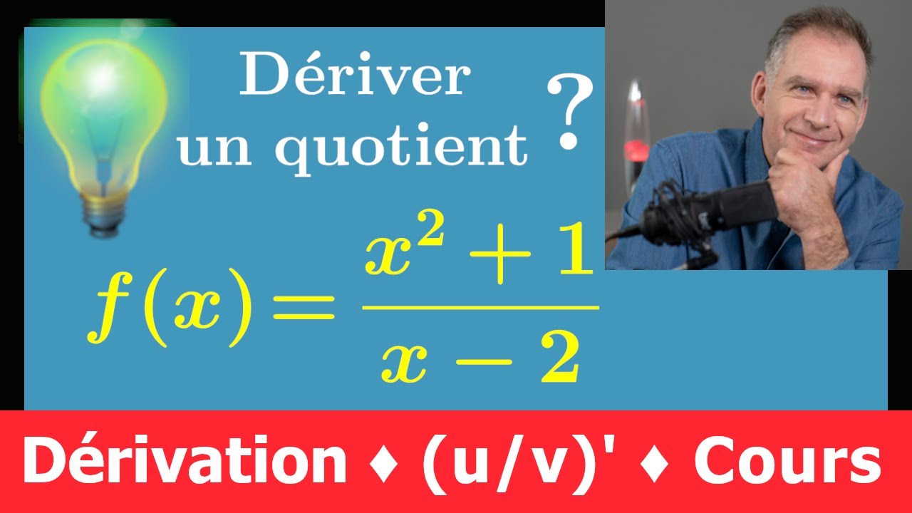 Cours ♦ dériver un quotient ♦ (u/v)'=(u'v-uv')/v² + Exemple corrigé f(x)=(x²+1)/(x-2) ♦ spé ...
