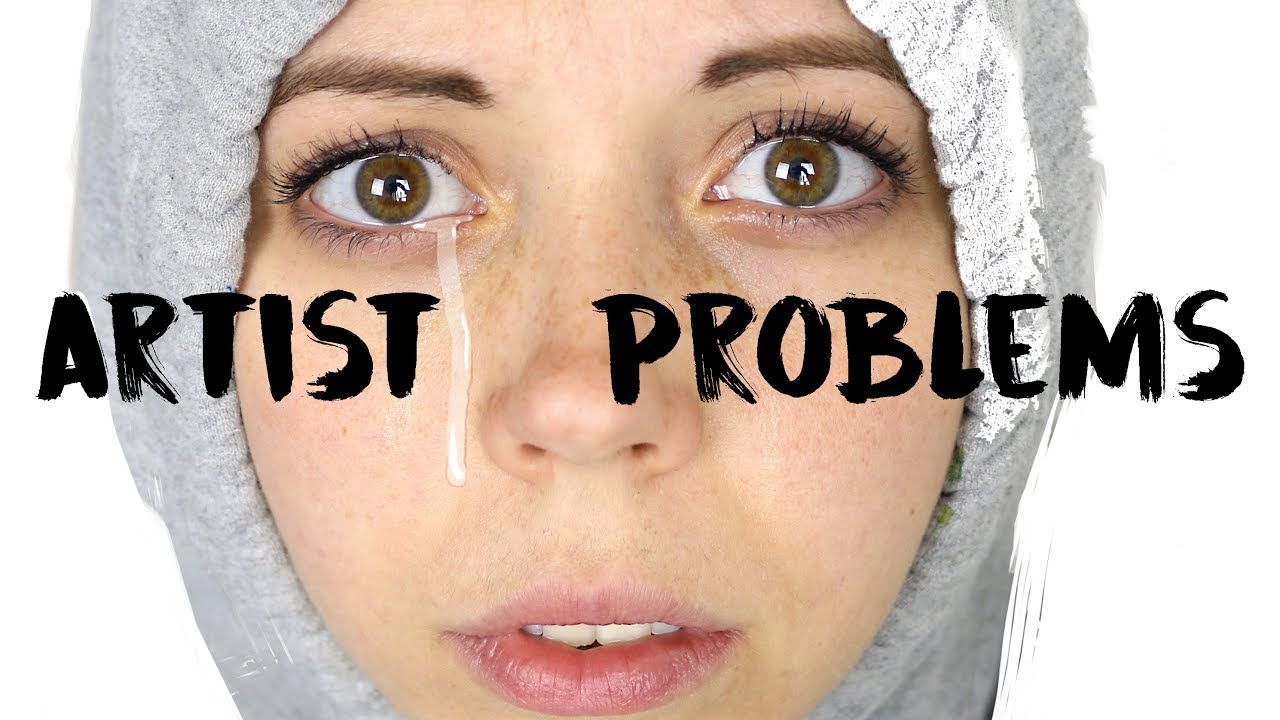 Young Artist Problems + Struggles - YouTube