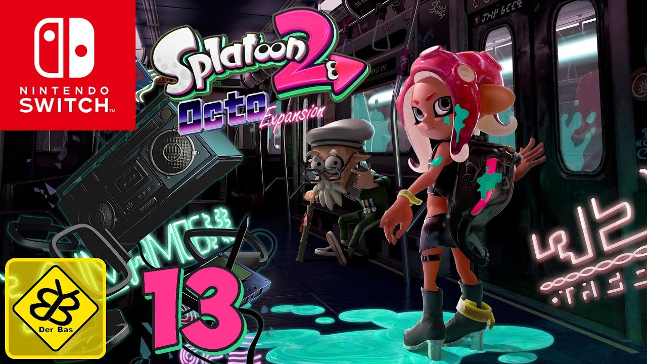 Splatoon 2: Octo Expansion #13 | Nintendo Switch - YouTube