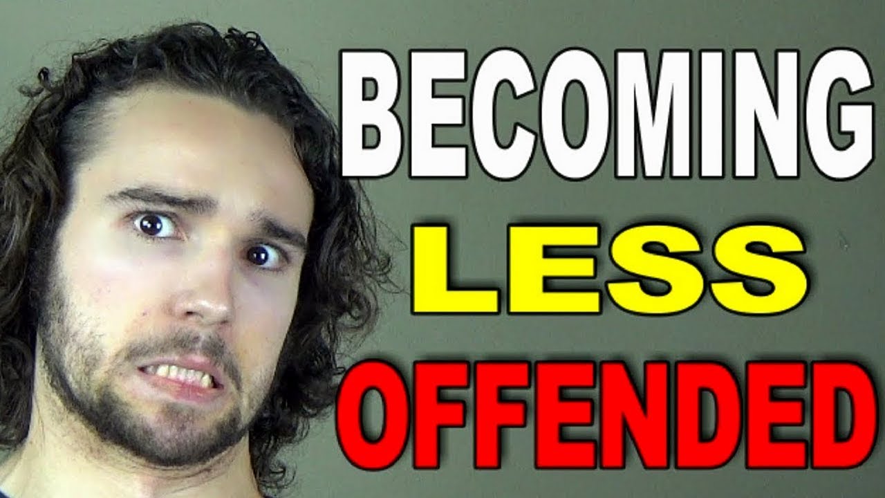 Becoming Less Offended - How To Stop Getting Offended So Easily - Tips ...