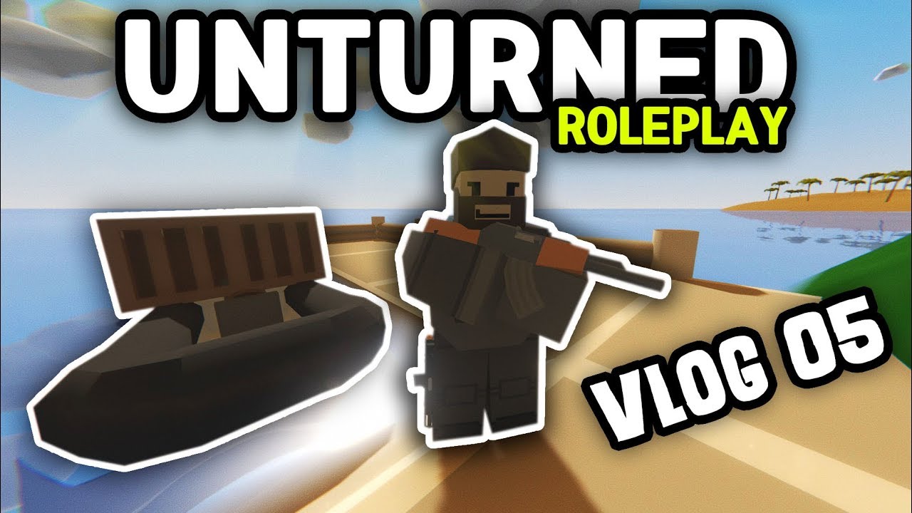 UNTURNED ROLEPLAY | PLANIFICANDO EL ASALTO | VLOG 05 - YouTube